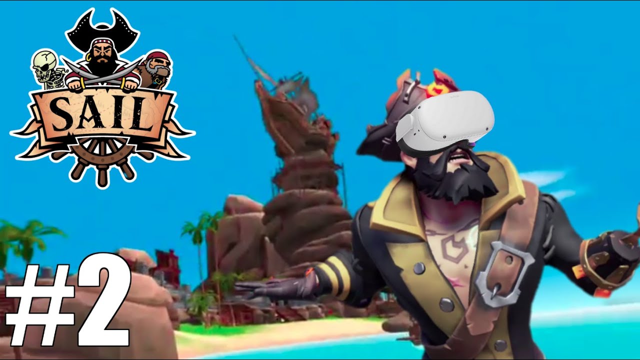 Sea Of Thieves IN VR? Sail VR Gameplay Part 2: The Market - YouTube