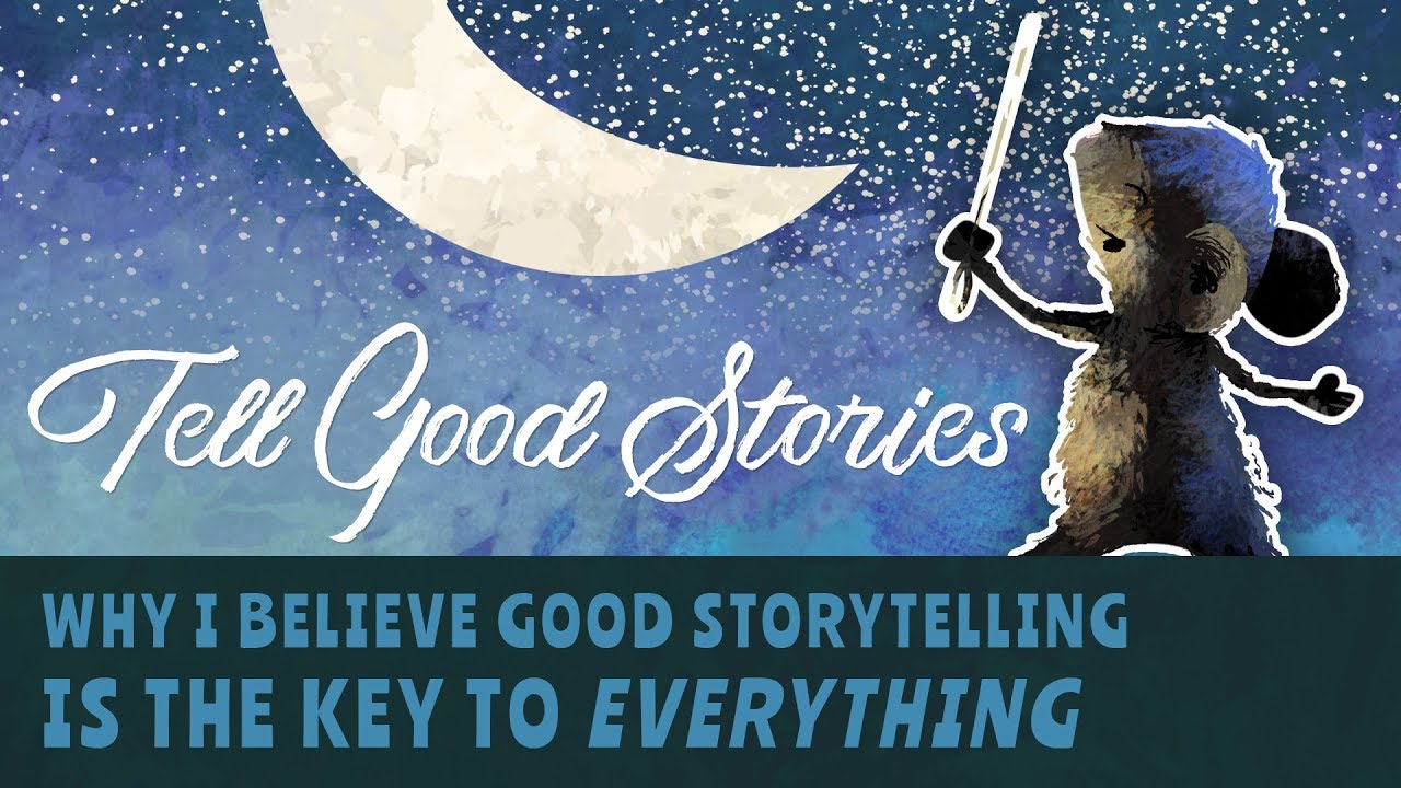 How Learning to Tell GOOD Stories Can Change Your Life | My Mission and ...