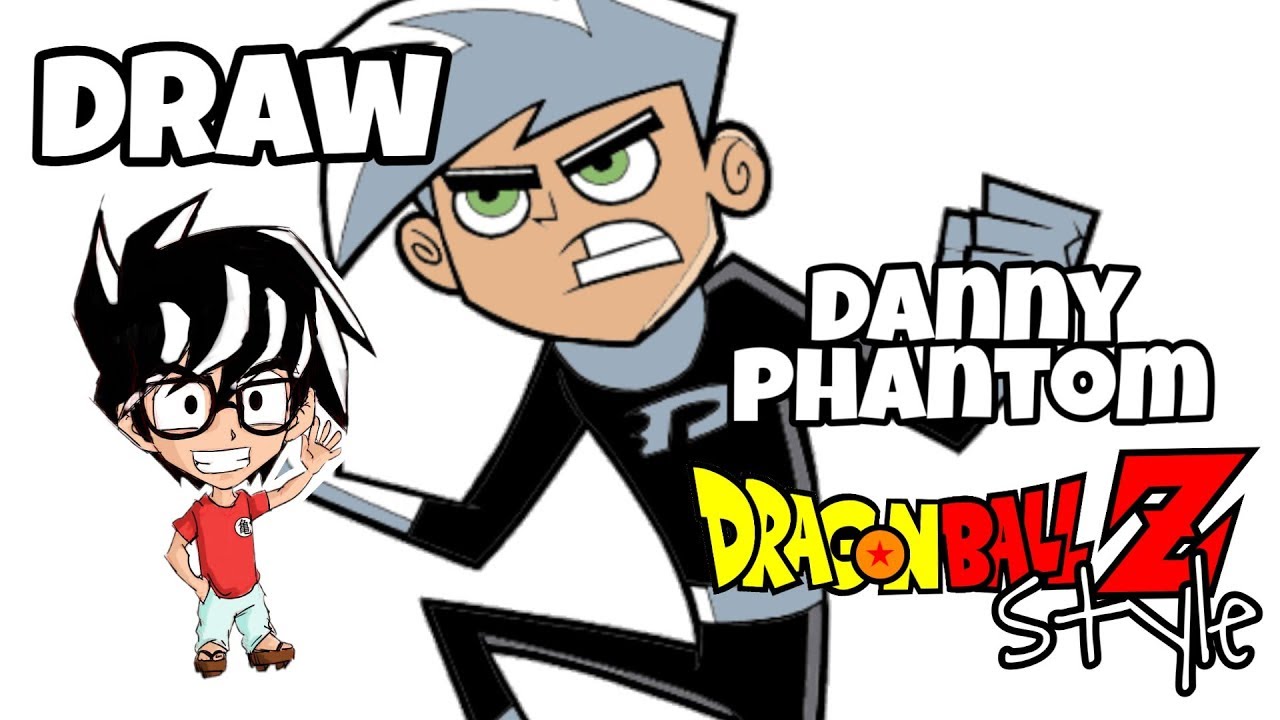 DRAW DANNY PHANTOM AS DRAGON BALL CHARACTER / DRAGON BALL STYLE ...