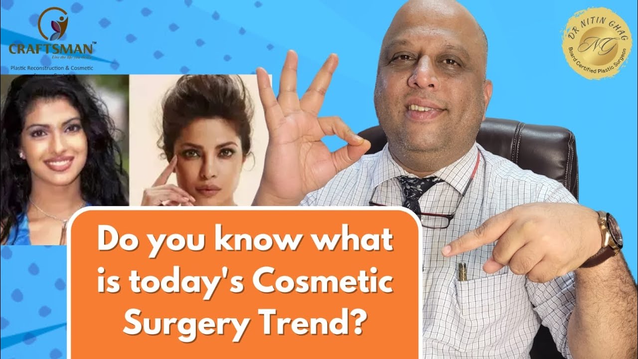 Natural-looking transformations " Dr Nitin Ghag, best cosmetic plastic ...