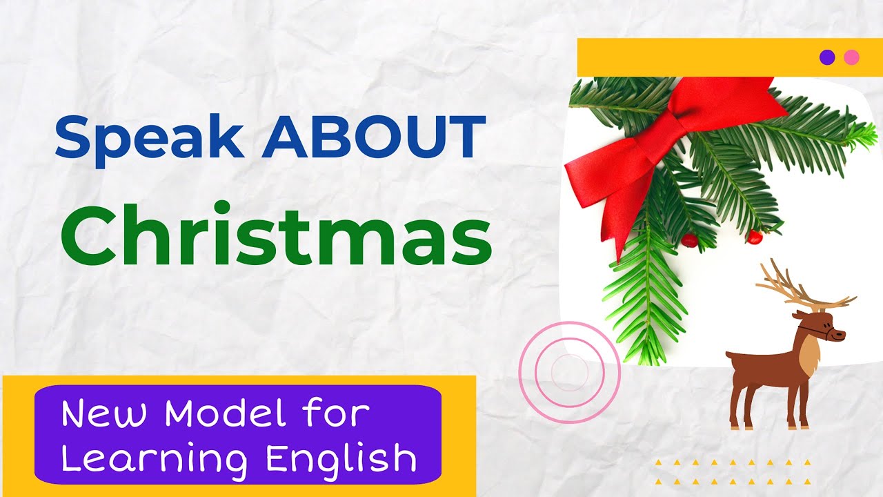 Speak about Christmas in English (Intermediate) - YouTube