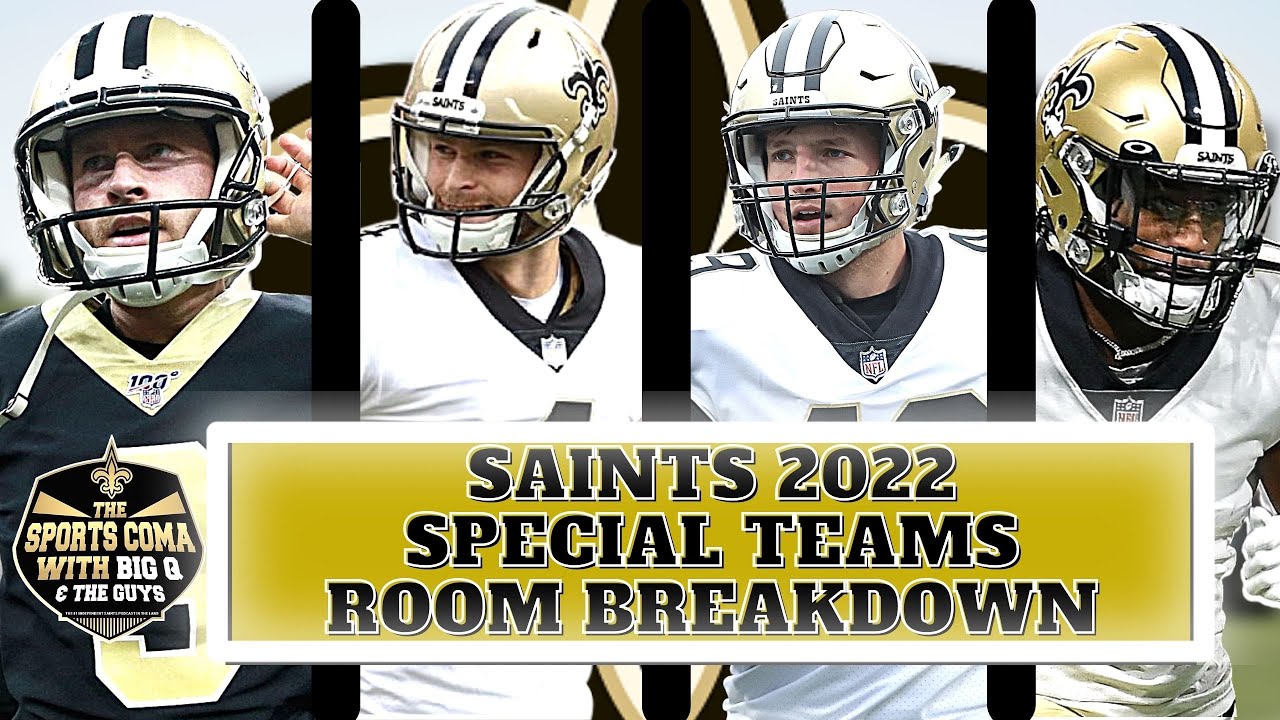 New Orleans Saints 2022 Special Team Breakdown - YouTube