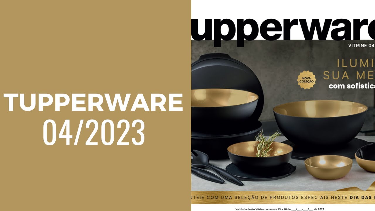 REVISTA TUPPERWARE VITRINE 04/2023 COMPLETA - YouTube