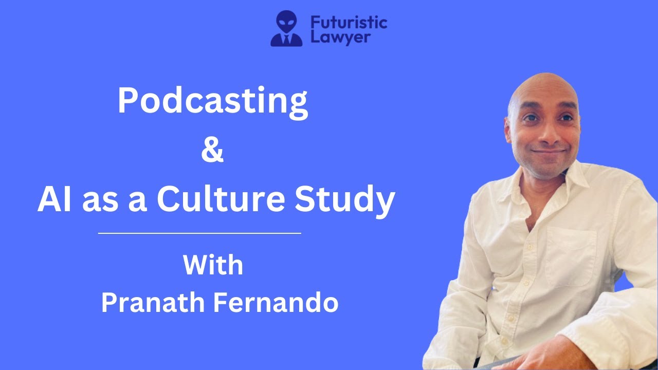 Podcasting & AI as a Culture Study | with Pranath Fernando - YouTube