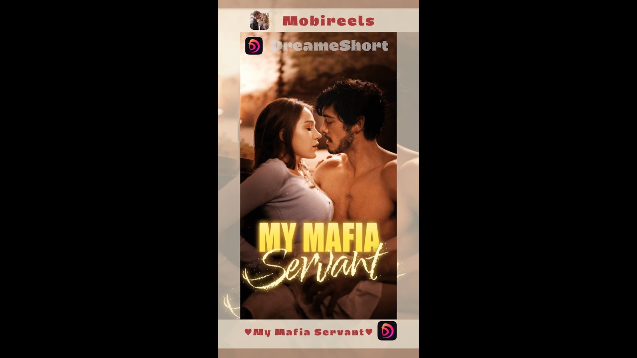 Super exciting short drama “My Mafia Servant”!!! - YouTube