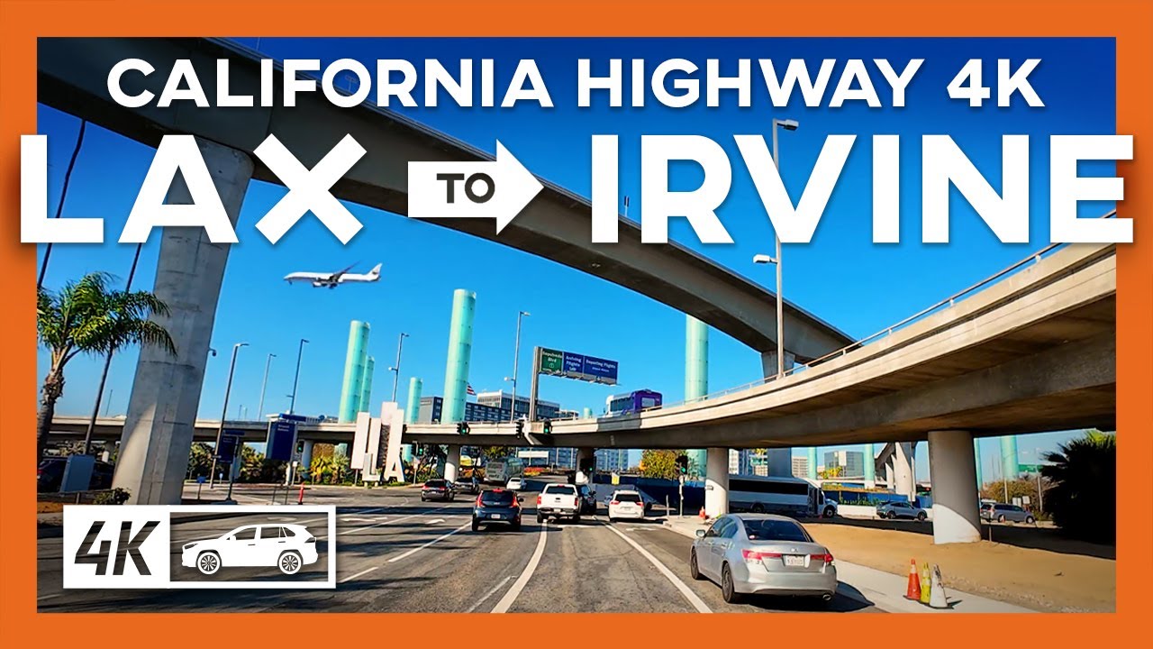 Relaxing 4K Drive: LAX to Irvine via 405 | Scenic California Highway ...