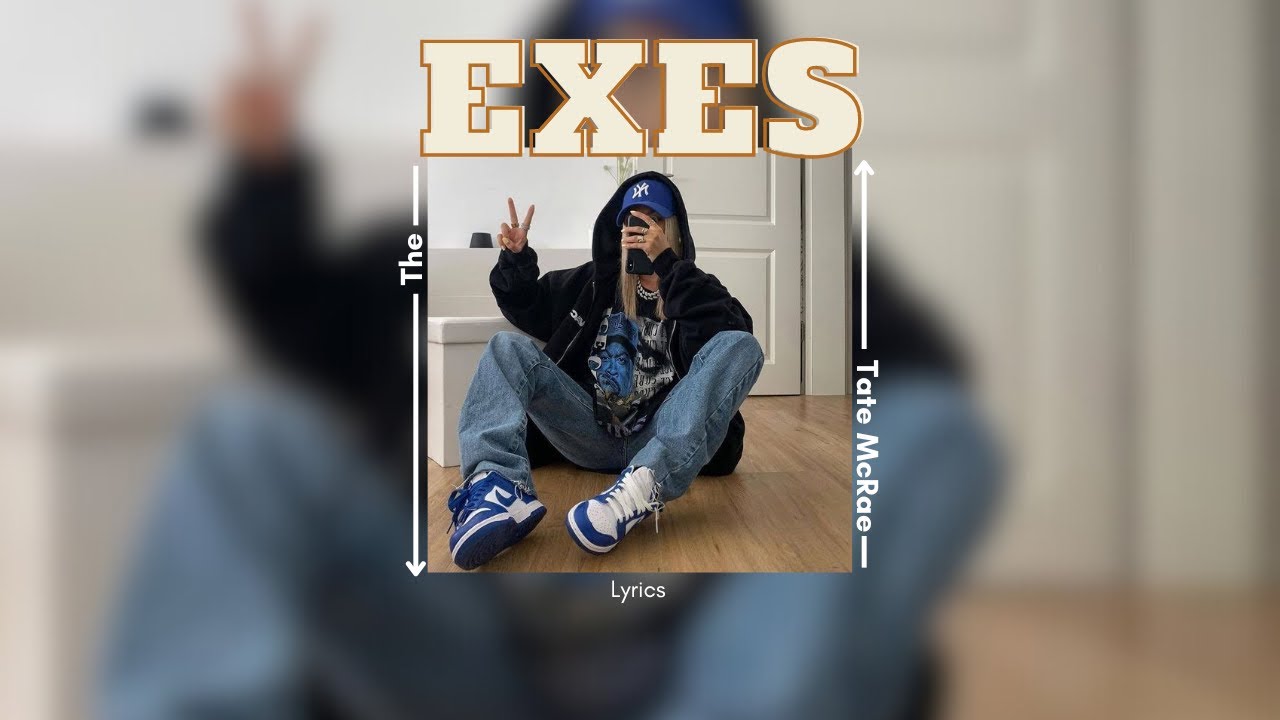 Tate McRae - Exes (Lyrics) - YouTube