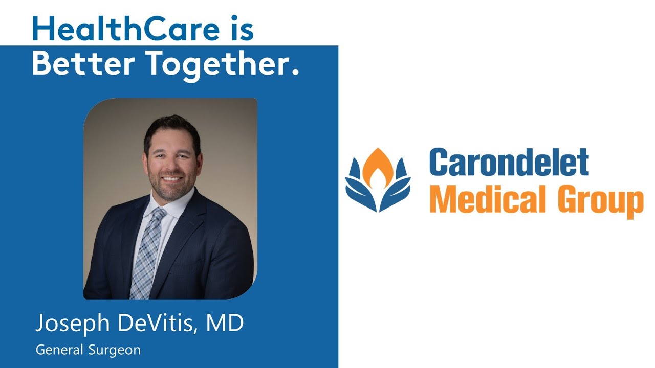 Dr. Joseph DeVitis | General Surgeon | Carondelet Medical Group ...