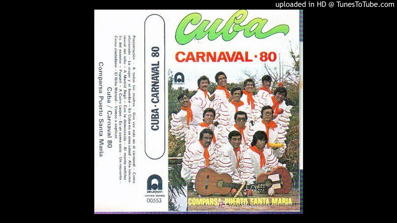 1980 Comparsa Cuba 12 - popurrit 2º parte - cuba - YouTube