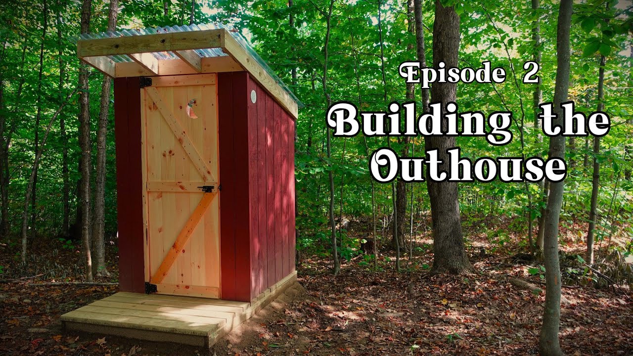 Building the Outhouse - YouTube