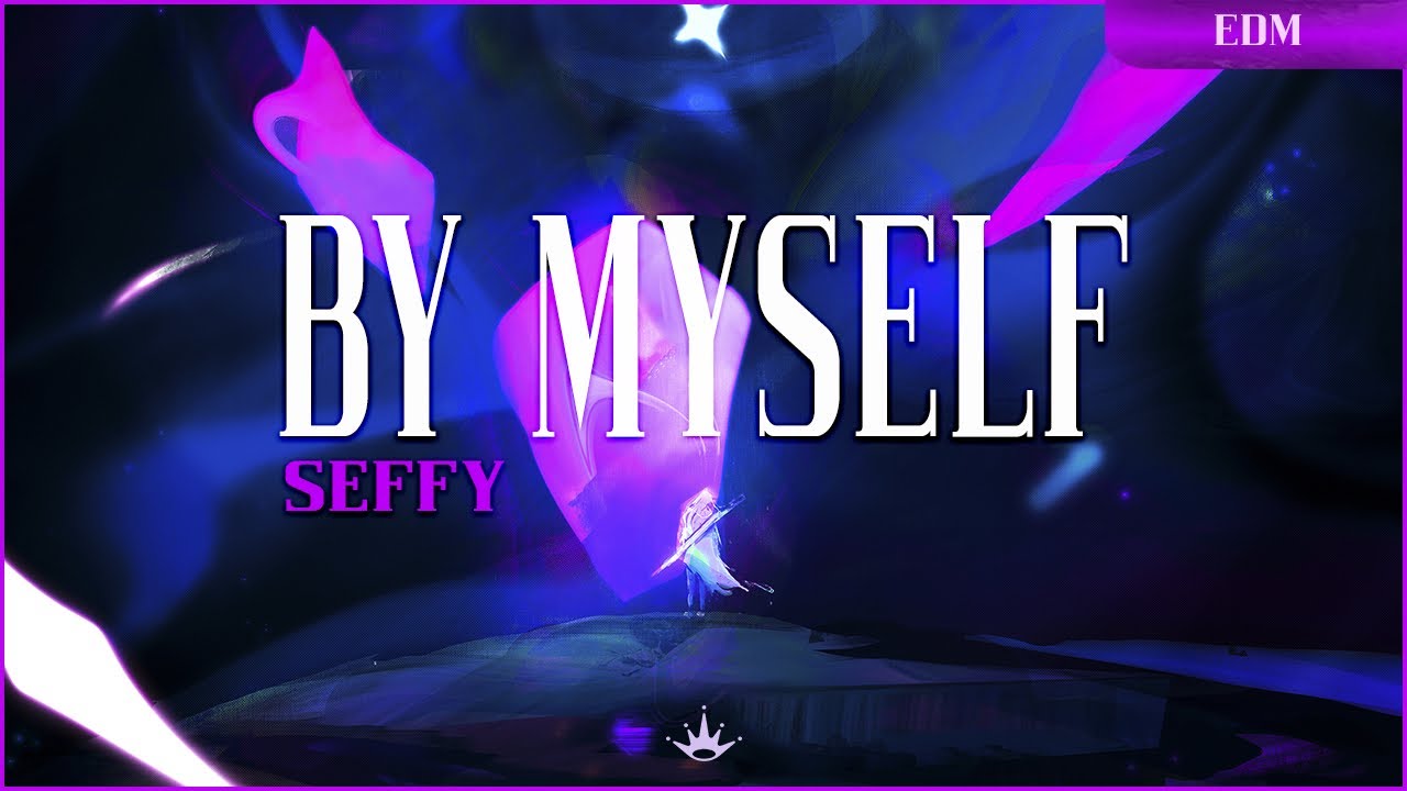 Seffy - By Myself [Arcane style] - YouTube