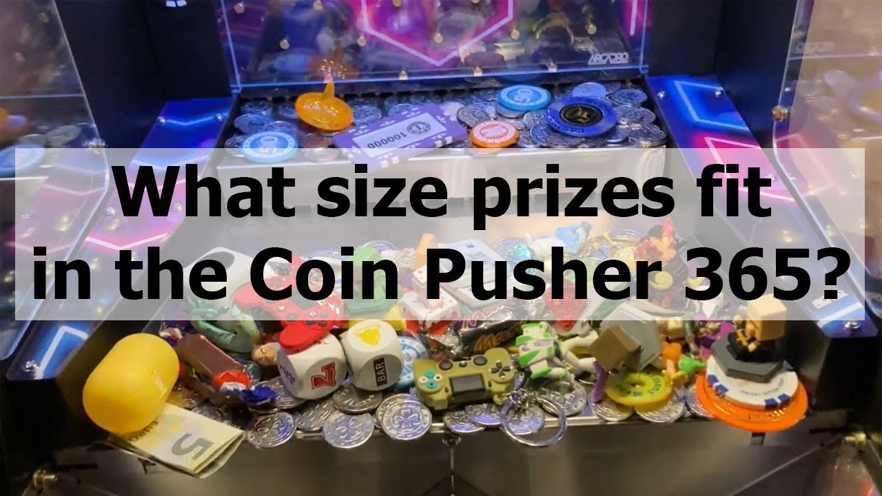 What size prizes fit in the Coin Pusher 365? - YouTube