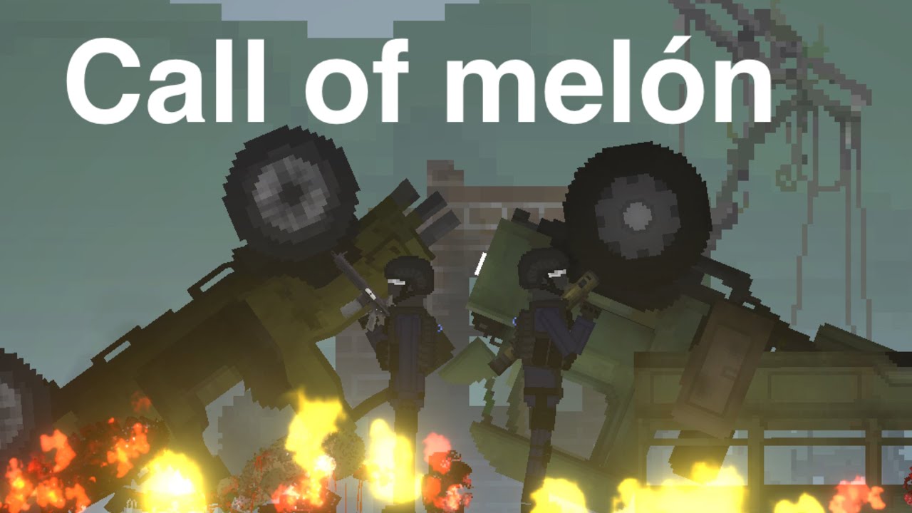 Call of melon[melon playground] - YouTube
