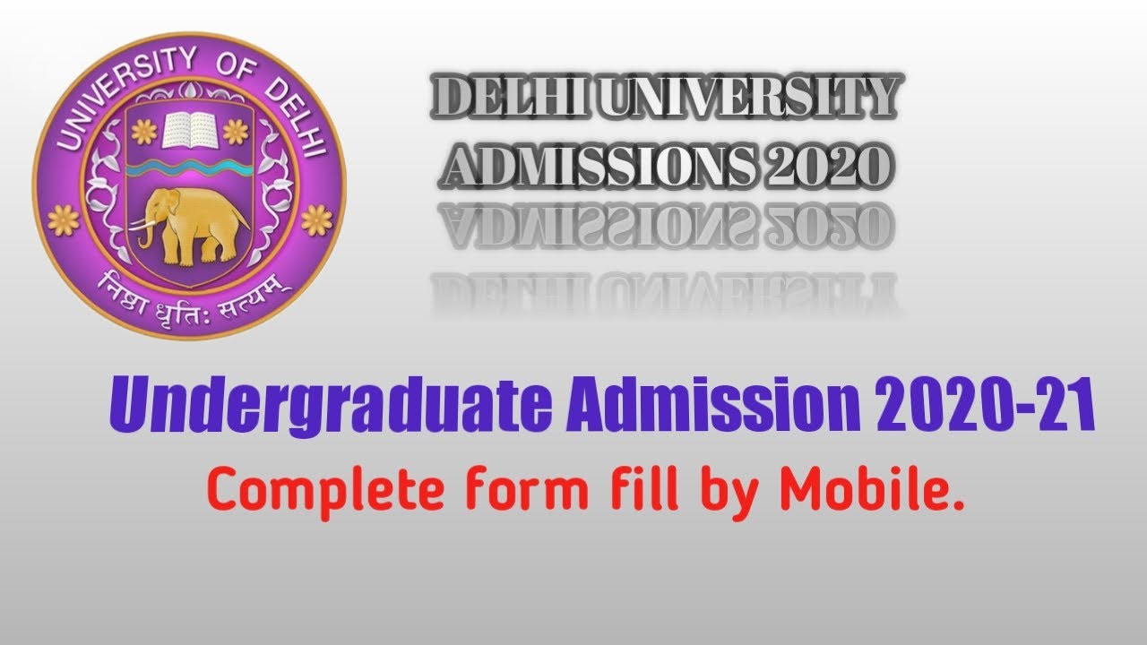 How to fill du form online 2020 || DU Admission 2020 || दिल्ली ...