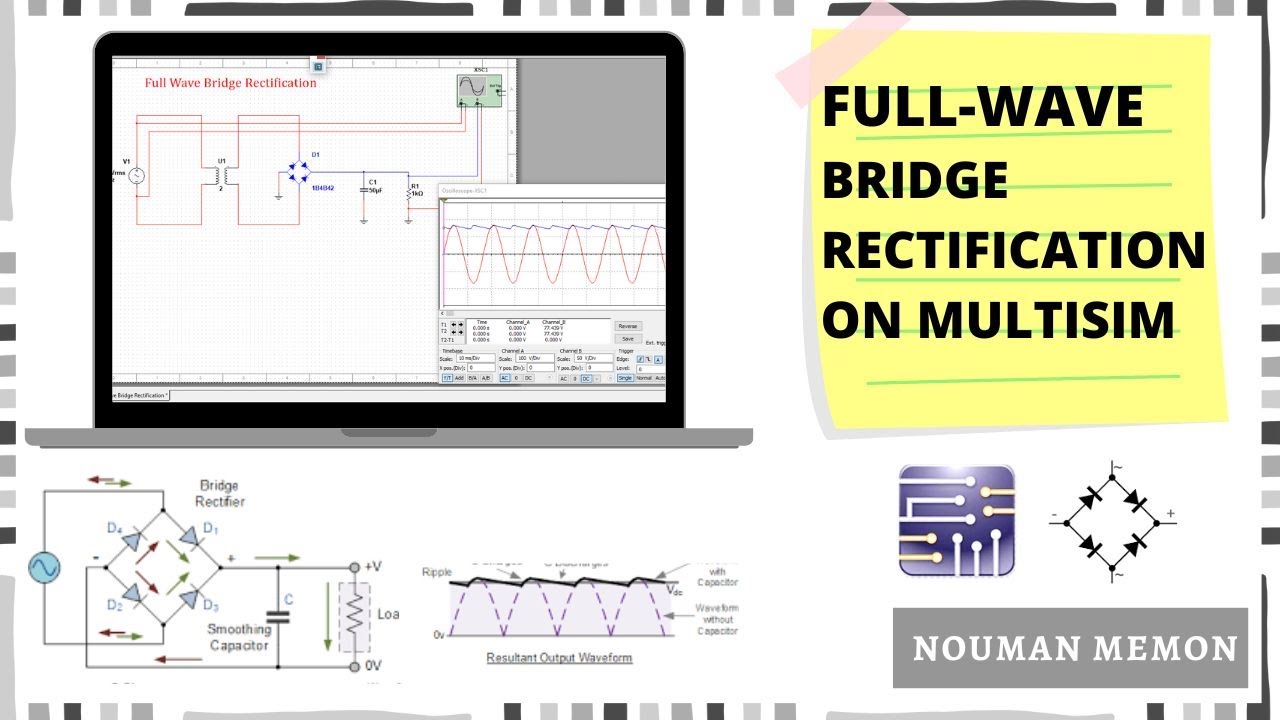 Full Wave Bridge Rectification | Using Multisim - YouTube
