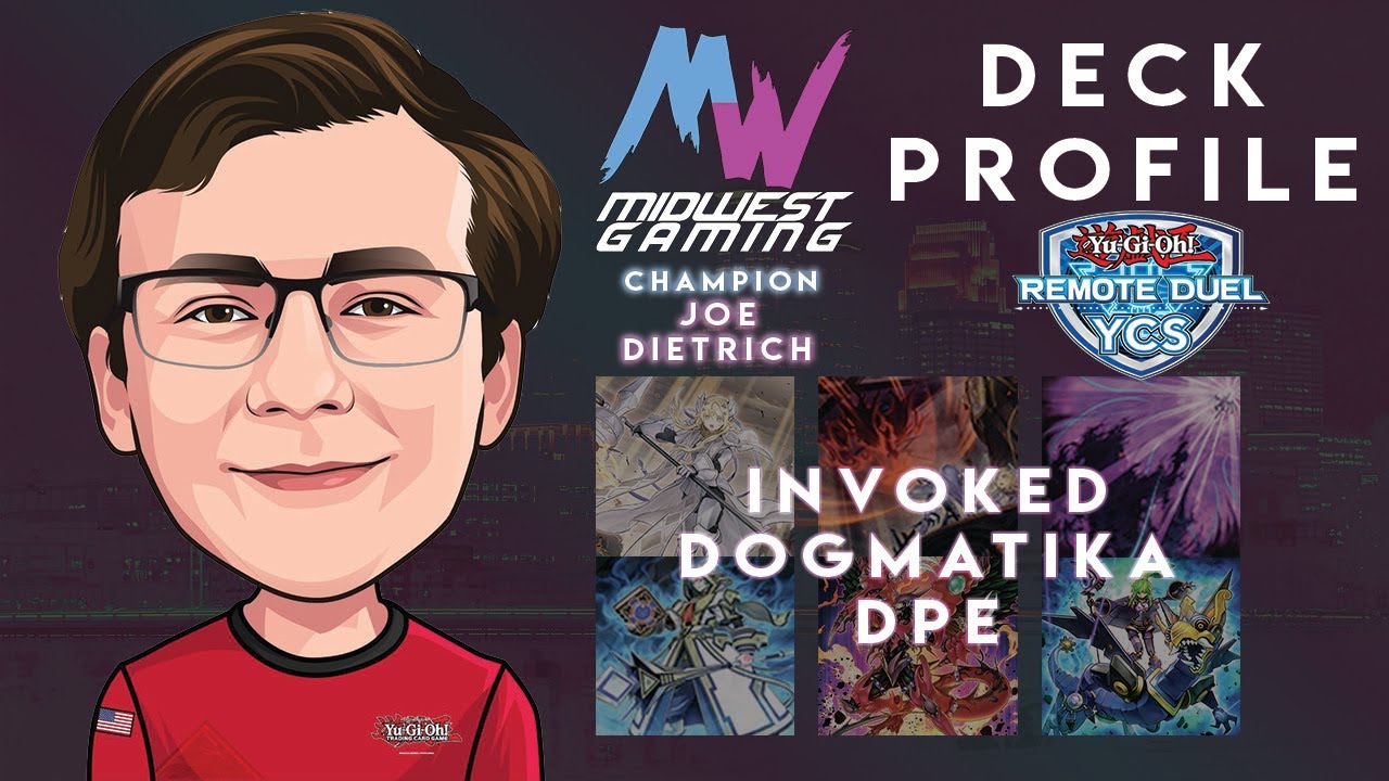 Remote Duel YCS Dec 2021 | CHAMPION - Joe Dietrich | Invoked Dogmatika ...