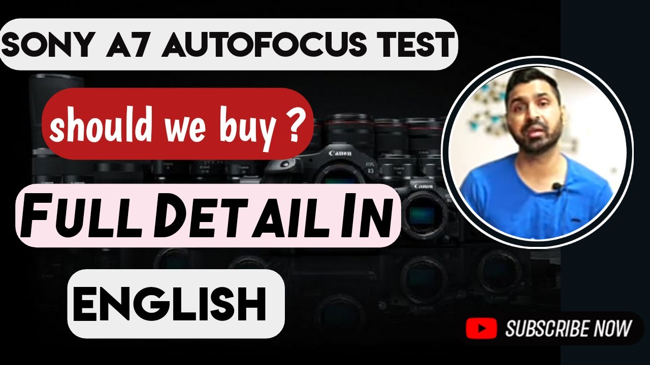 Sony A7 Autofocus test in Video (English) Should you buy it? - YouTube