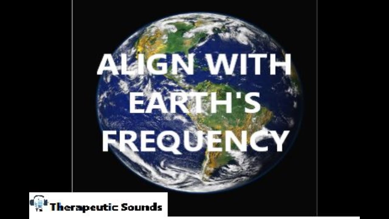 Align With Earth’s Frequency || Schumann Resonance || Meditation ...