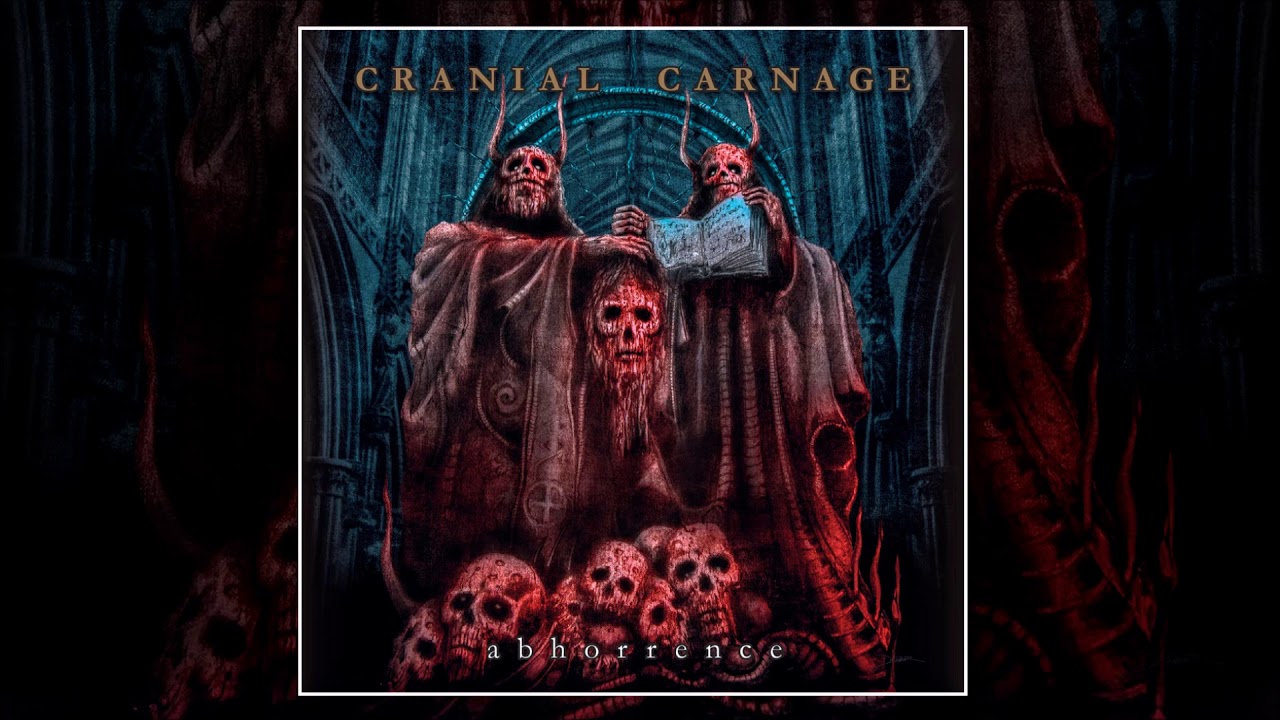 Cranial Carnage - Infection Heresy (2017) - YouTube