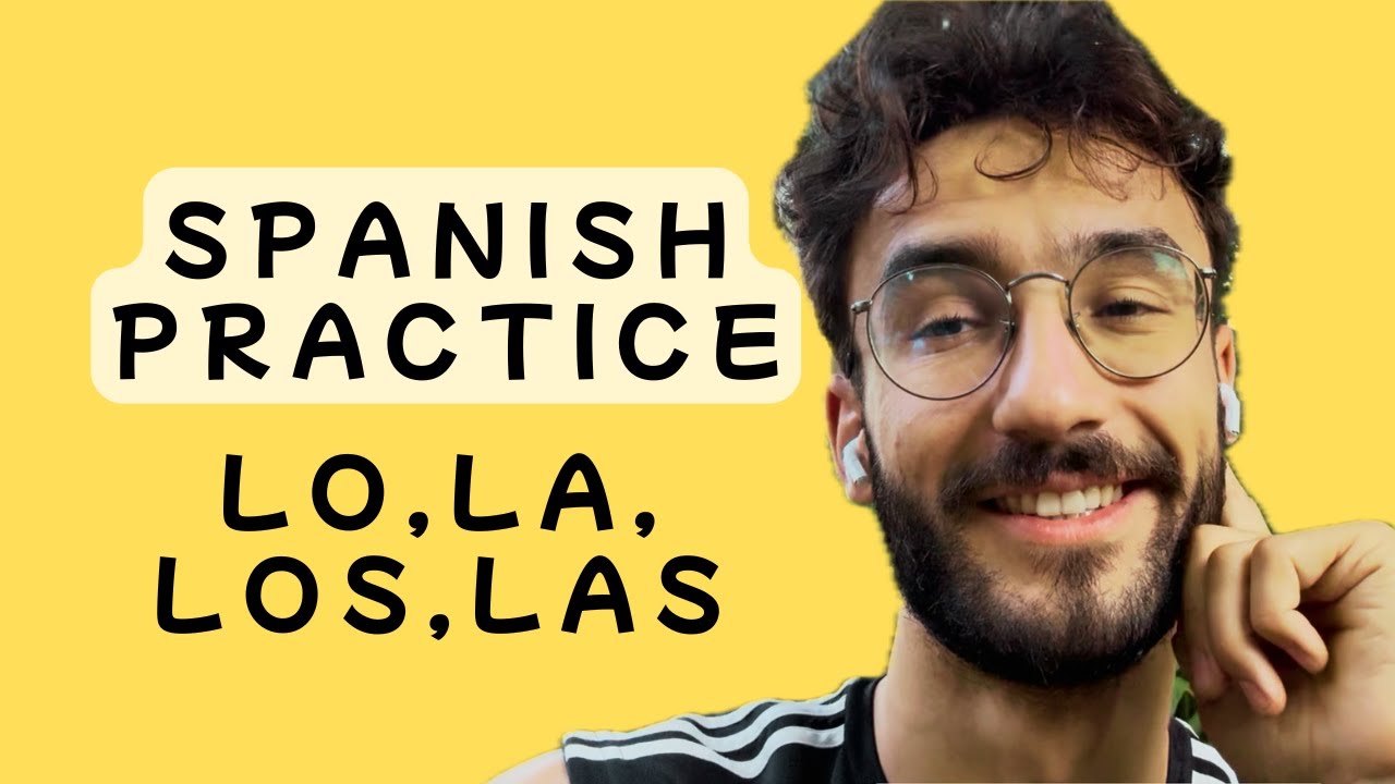 🎧 Repeat After Me: Spanish Professions + Object Pronouns (lo, la, los ...