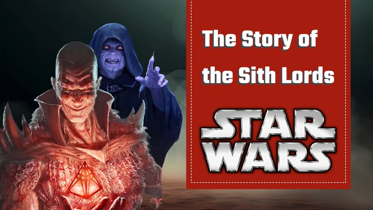 Legacy of Darkness: A Brief History of the Sith Order | Star Wars Lore ...