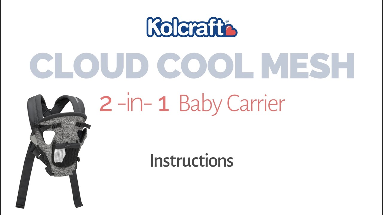 Kolcraft Cloud Cool Mesh Baby Carrier Instructions (Model KC002) - YouTube