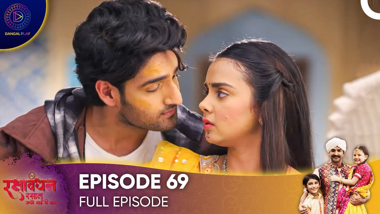 Rakshabandhan - Episode 69 - YouTube