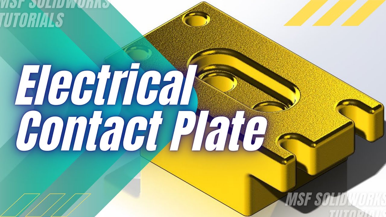 SolidWorks 2021 Tutorial for Beginners #45 | Electrical Contact Plate ...