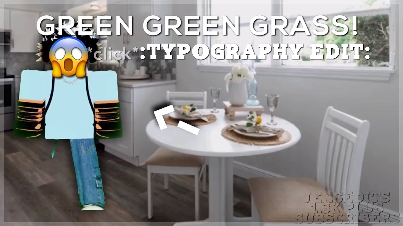 Green, Green Grass [Roblox Typography] (FT: My fans!) || Roblox Edit ...