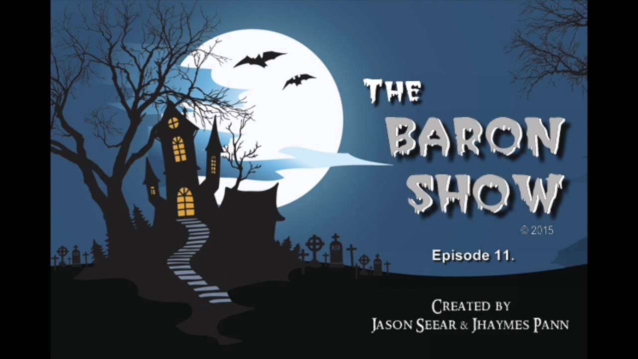 The Baron Show S01E11 - YouTube
