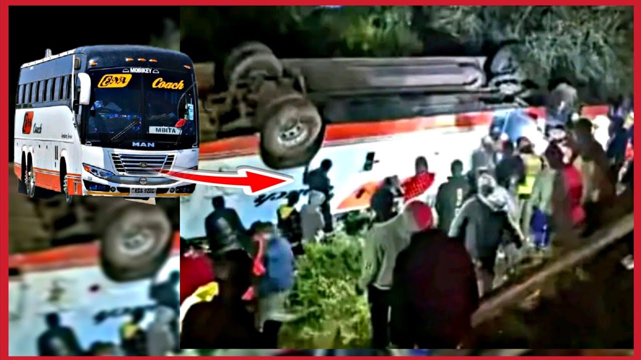 ENACOACH BUS ACCIDENT | MAI MAHIU ACCIDENT | ENACOACH ACCIDENT ...