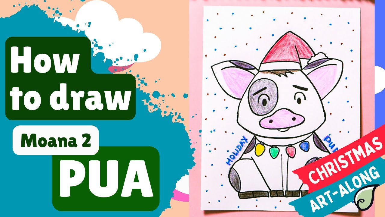 How to Draw a Christmas Pua from Moana 2 | Art Along - YouTube