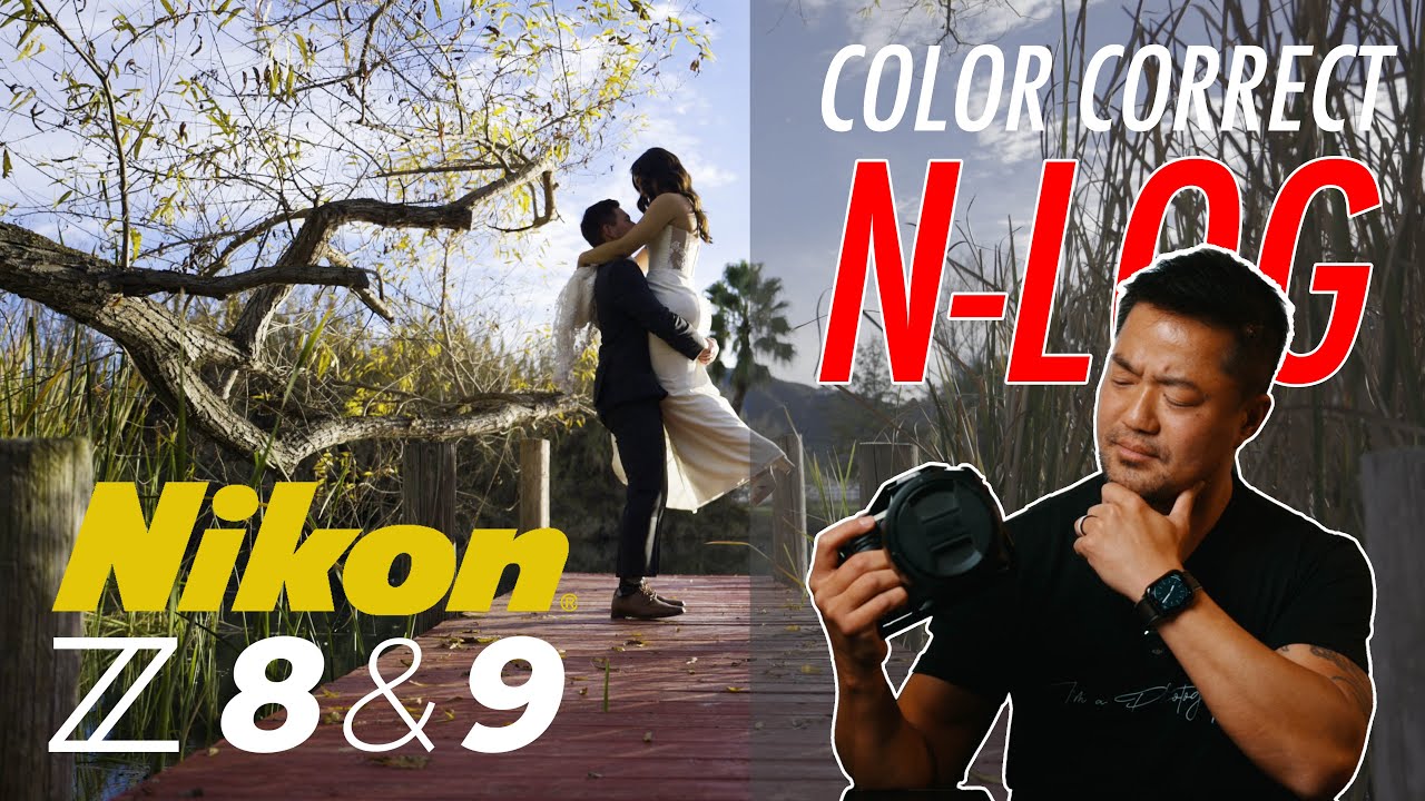 How to Color Correct N-LOG from Nikon Z8 & Z9 (Works on all LOG FLAT ...