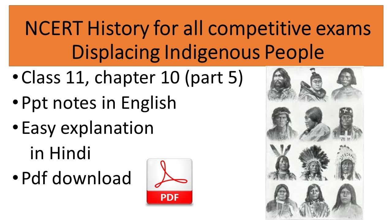 class 11 history chapter 10 | displacing indigenous peoples | part 5 ...