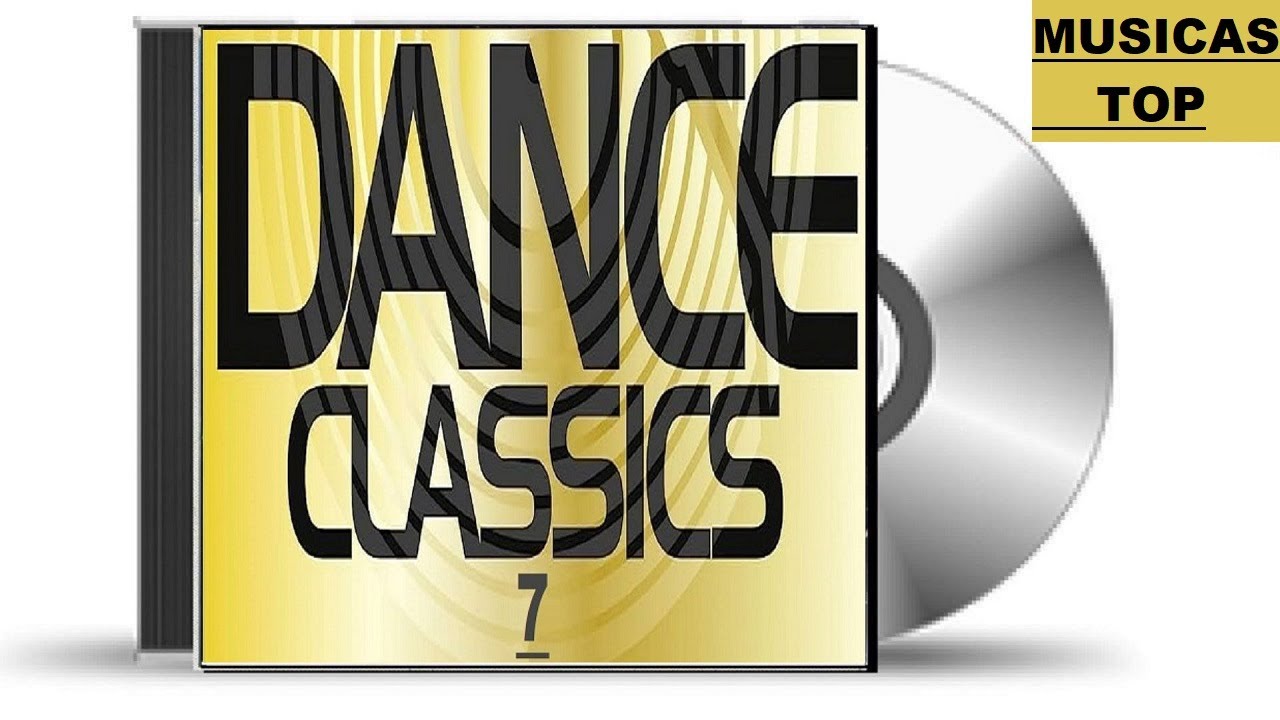 DANCE CLASSICS 7 - YouTube