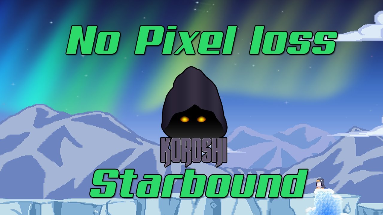 No pixel loss on death - starbound - YouTube