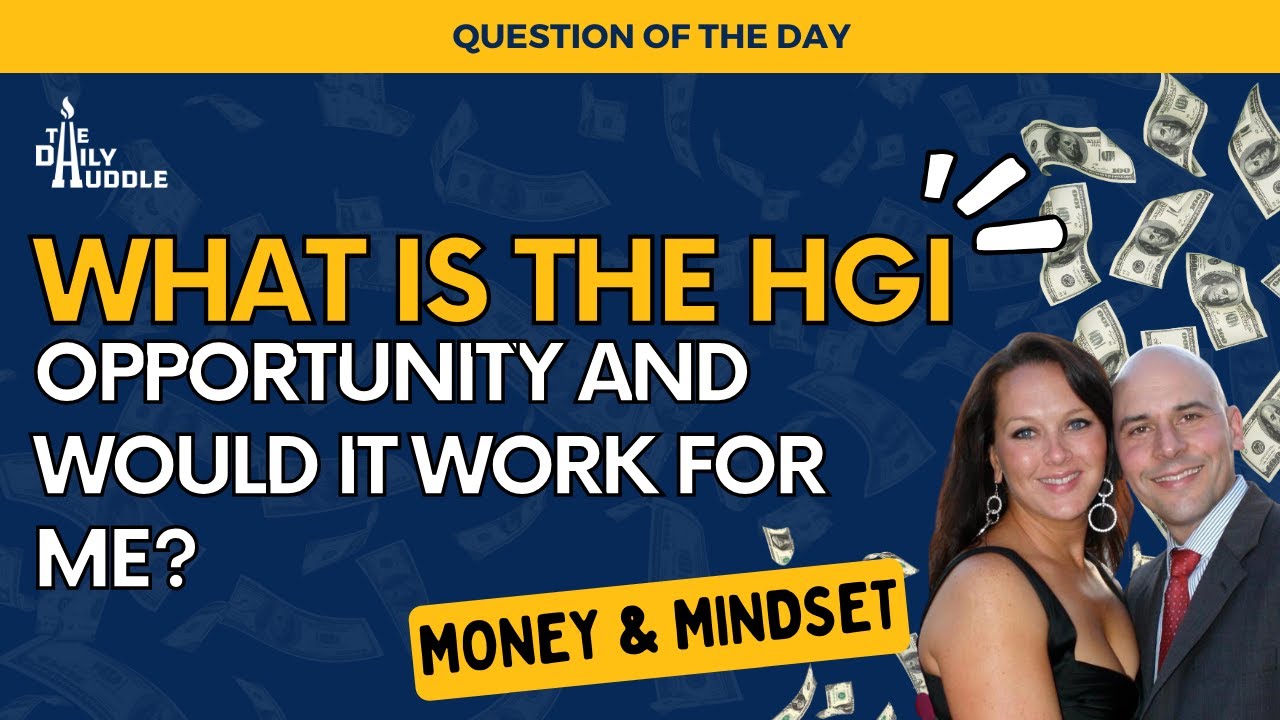 What Is the HGI Opportunity and Would It Work for Me? - YouTube