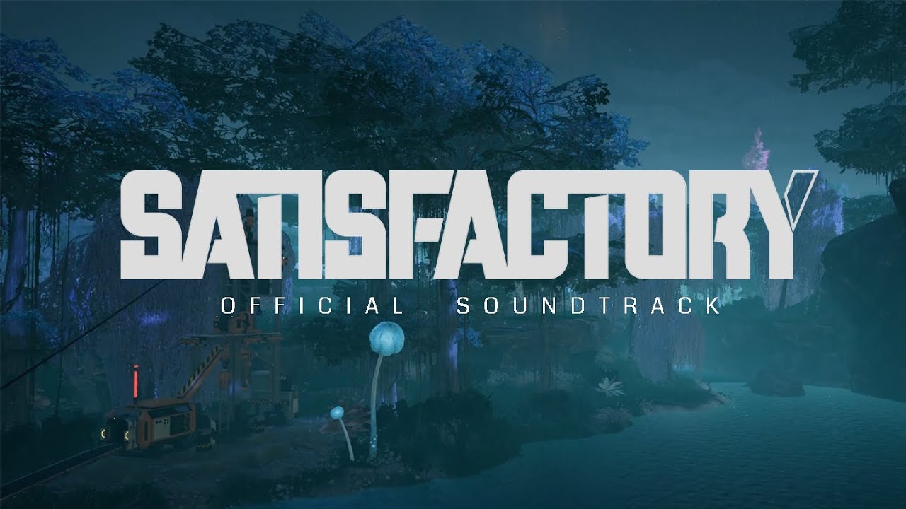 Satisfactory OST - Ravishing Cascades - YouTube