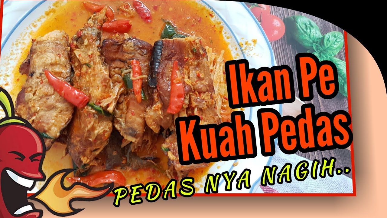 RESEP DAN CARA MEMASAK IKAN PE / PARI KUAH PEDASS 🐟🐠🔥 👩‍🍳👨‍🍳.. PEDAS ...