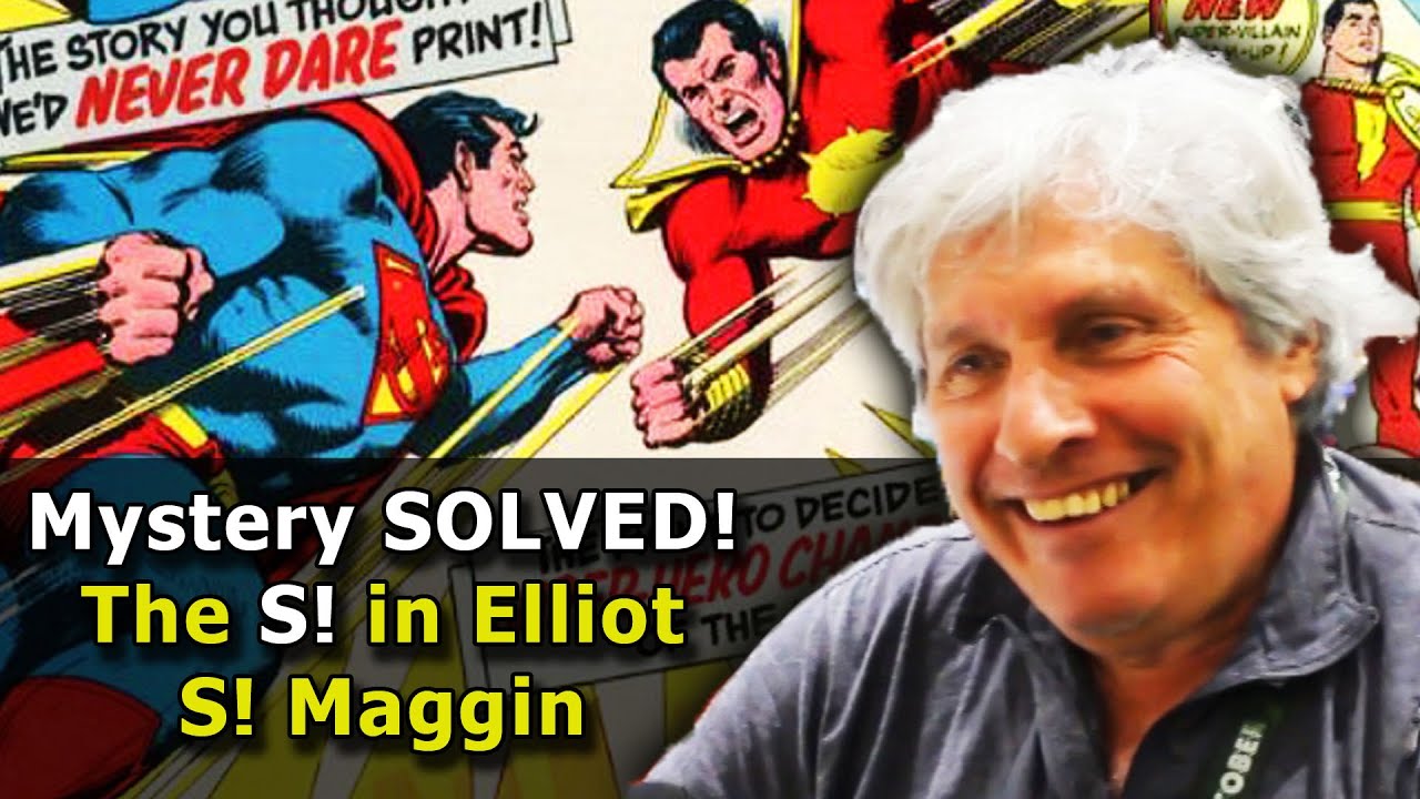 Mystery SOLVED! The "S!" in Elliot S! Maggin; Superman Comic Book ...