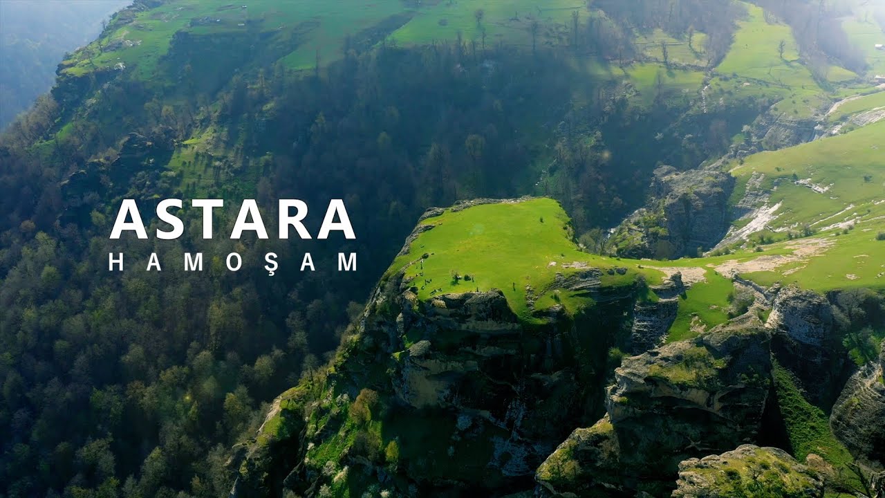 Astara, Hamoşam - YouTube