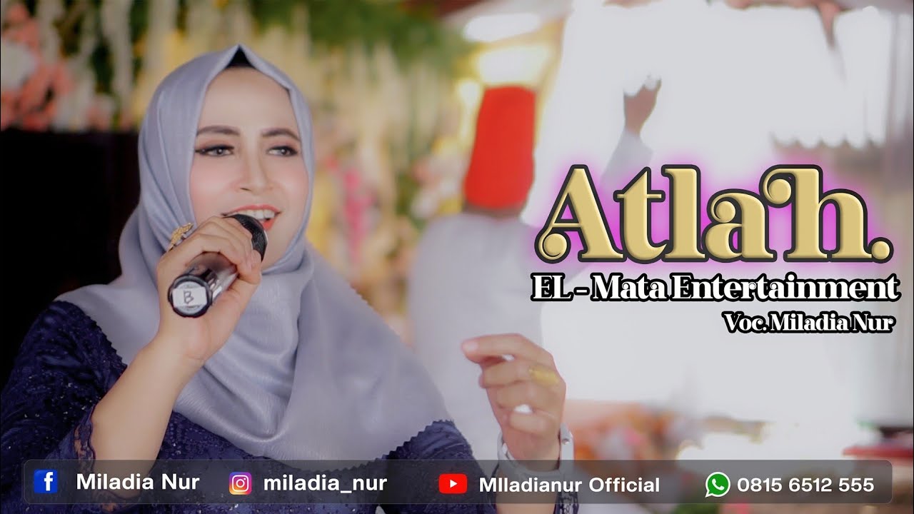 Atlah - Miladia Nur / Live - YouTube