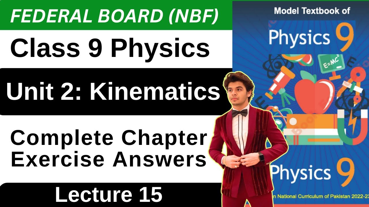 Kinematics Chapter 2 | End of Chapter Exercise Answers | Class 9 ...