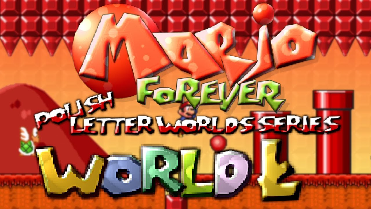 Mario Forever: Polish Letter Worlds Series (v1.5) - World Ł (PL/ENG YT ...