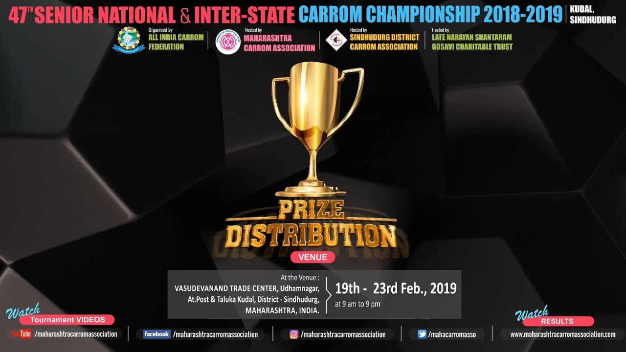 PRIZE DISTRIBUTION CEREMONY: 47th SENIOR NATIONAL & INTER STATE CARROM ...
