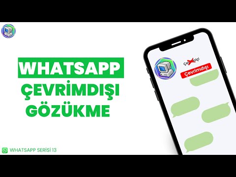 Whatsapp'da Çevrimdışı Gözükmek