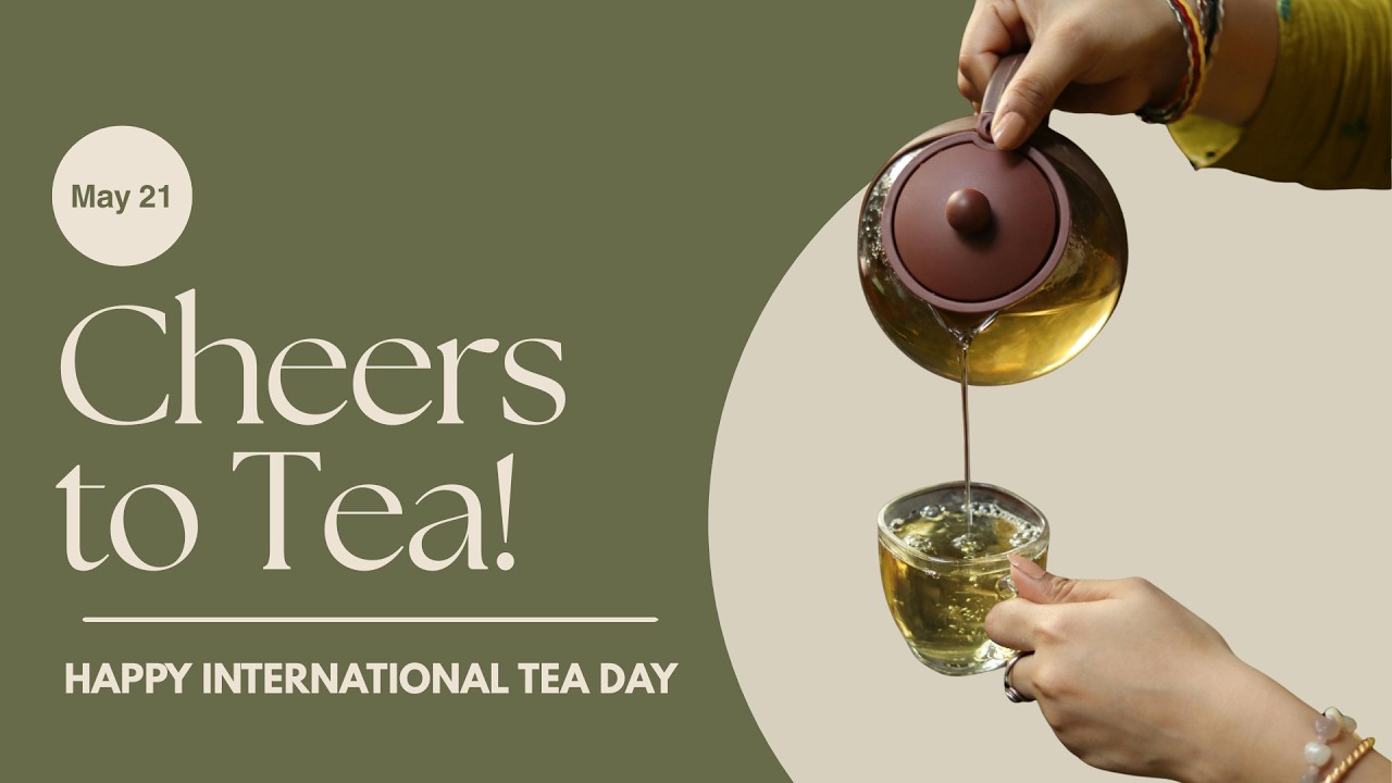 Happy International Tea Day from the Tea Industry! - YouTube