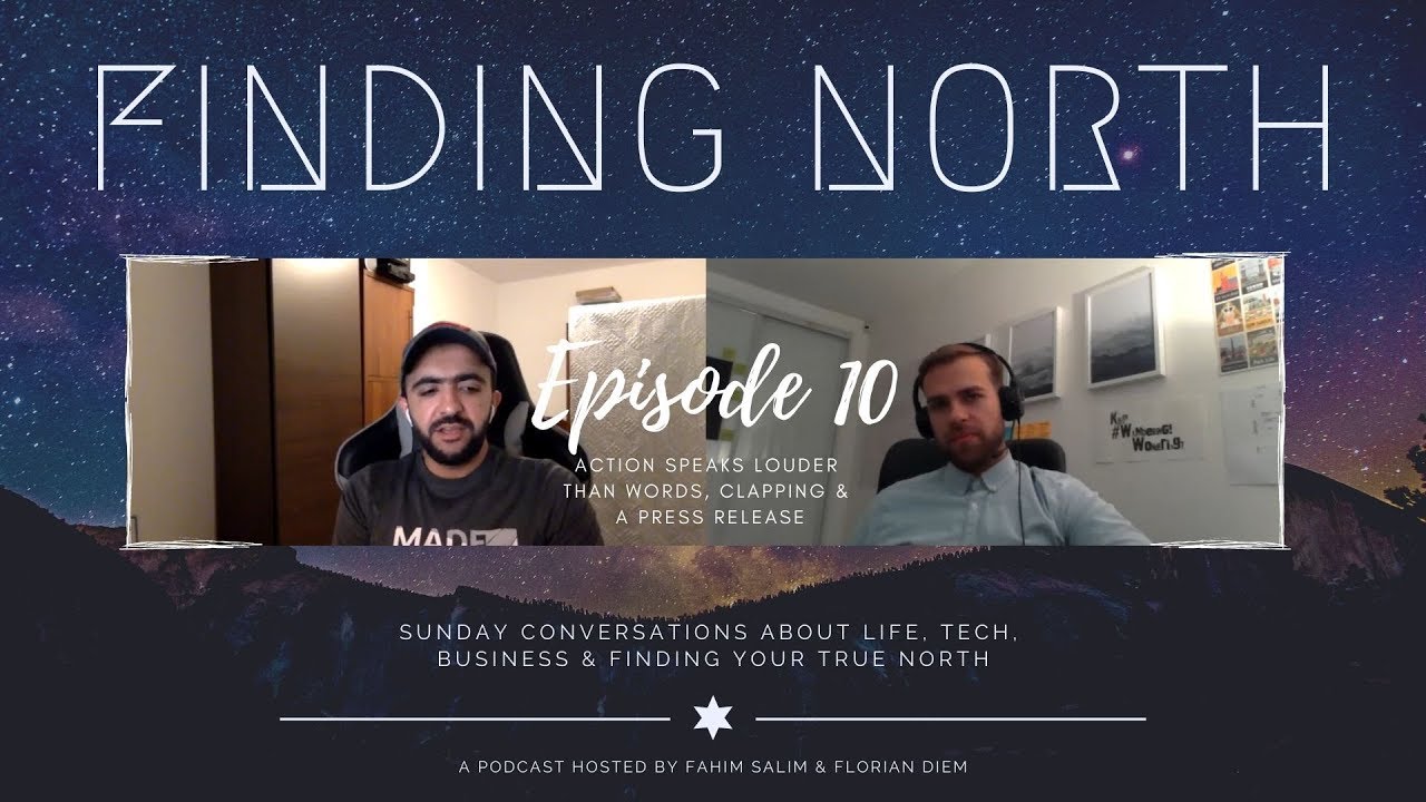 Finding North Episode 10 - Action speaks louder than words, clapping ...