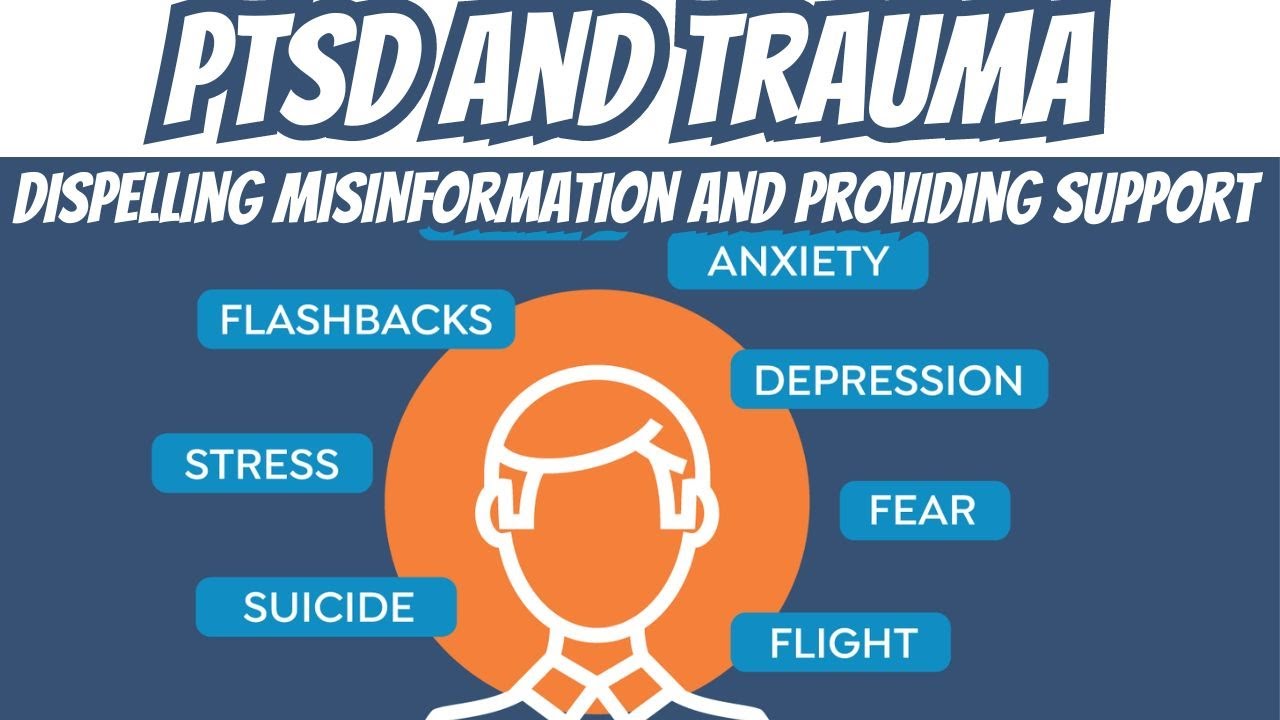 PTSD and Trauma: Myths and Understanding Trauma | Separating Fact from ...