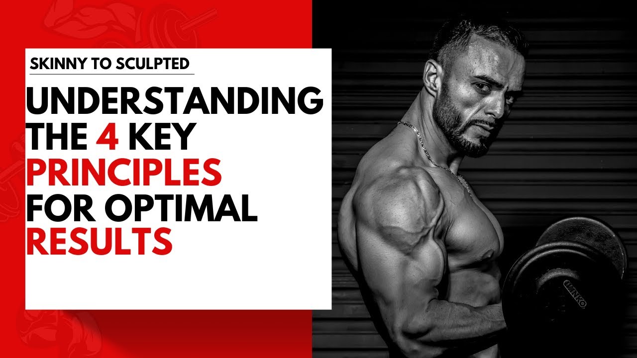 Muscle Building Essentials: Understanding the 4 key principles for ...